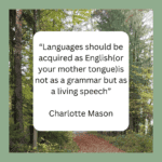 How To Learn a Language Using The Charlotte Mason Approach